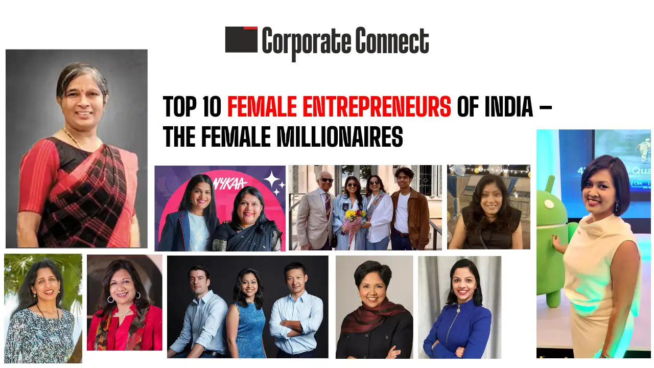 Top 10 Female Entrepreneurs In India 2025 Female Millionaires In 2025